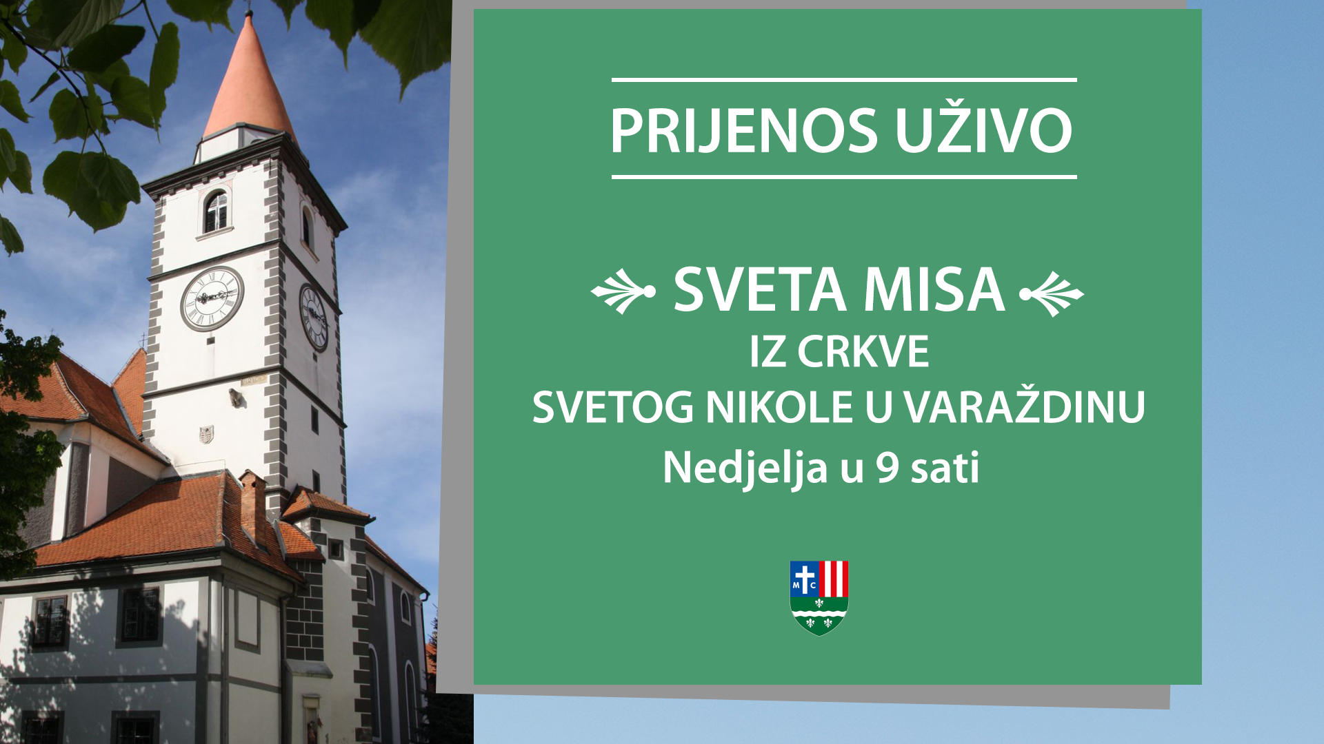 Varaždinska Biskupija - UŽIVO Prijenos svete Mise iz crkve sv. Nikole u Varaždinu