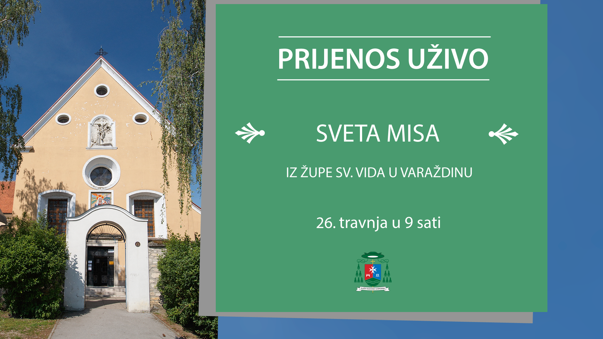 Varaždinska Biskupija - UŽIVO PRIJENOS SV. MISE IZ ŽUPE SV. VIDA U VARAŽDINU